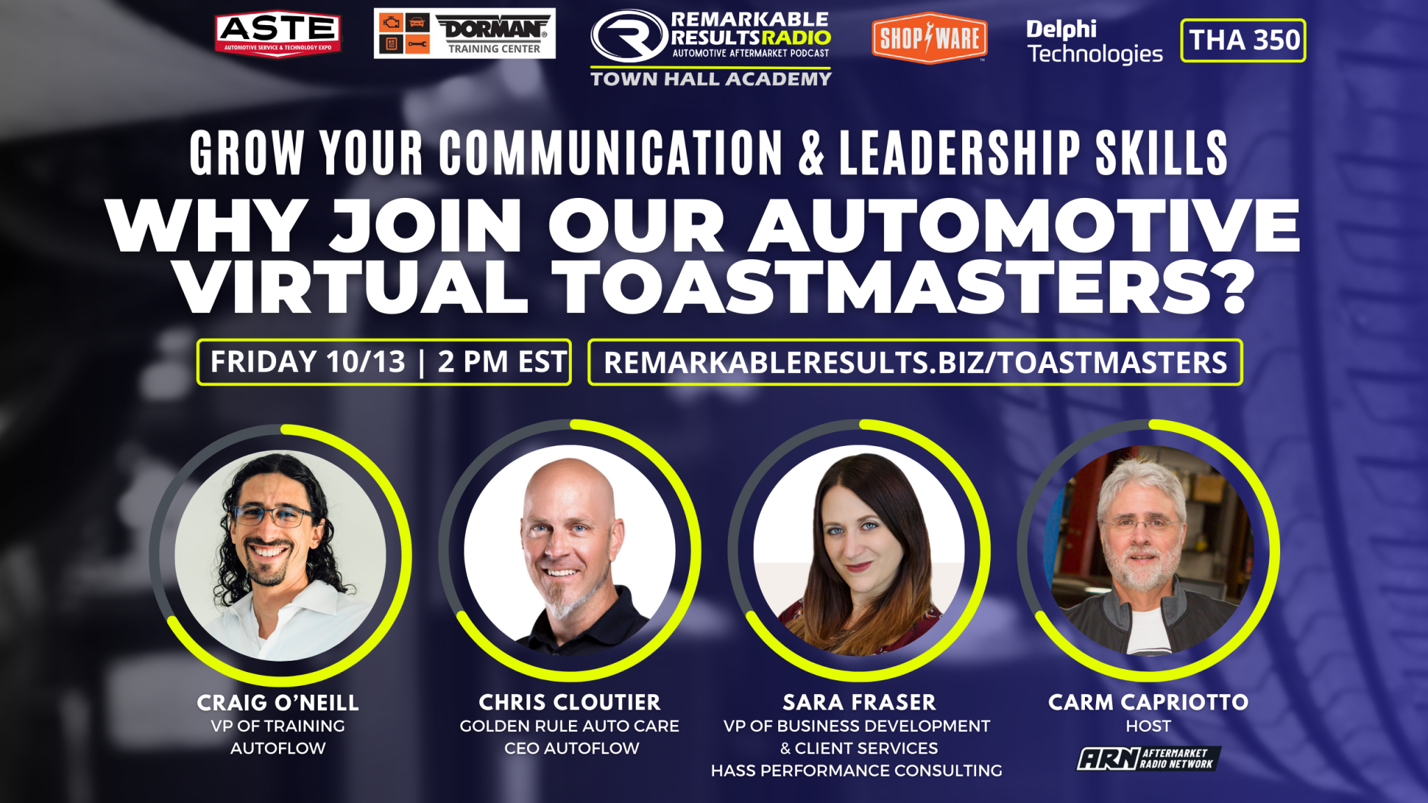 Why Join Our Automotive Virtual Toastmasters? [THA 350] - Remarkable Results Radio